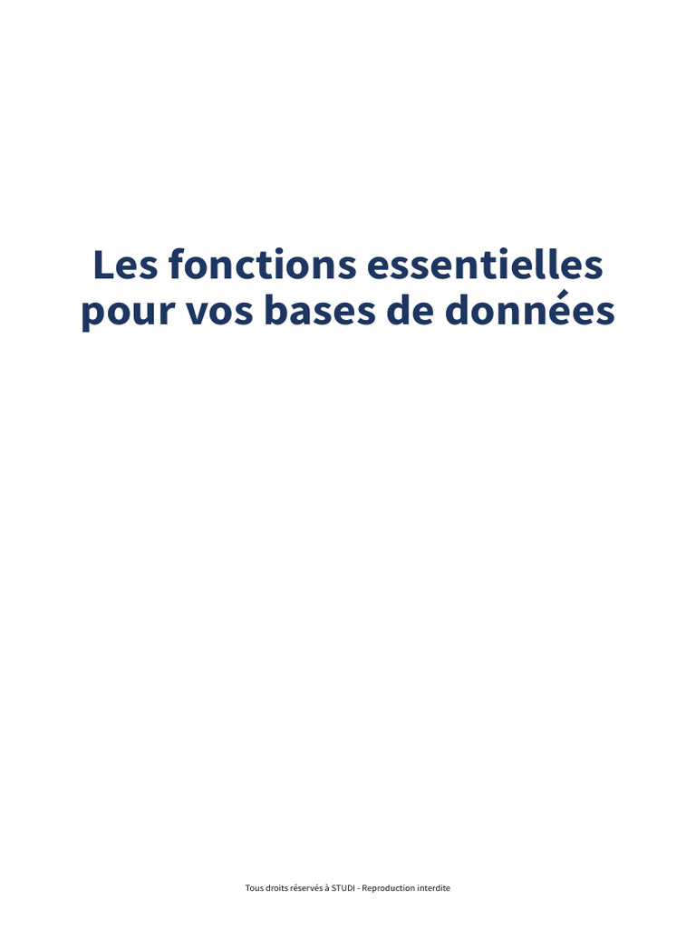 Les Fonctions Essentielles Pour Vos Bases Données | PDF