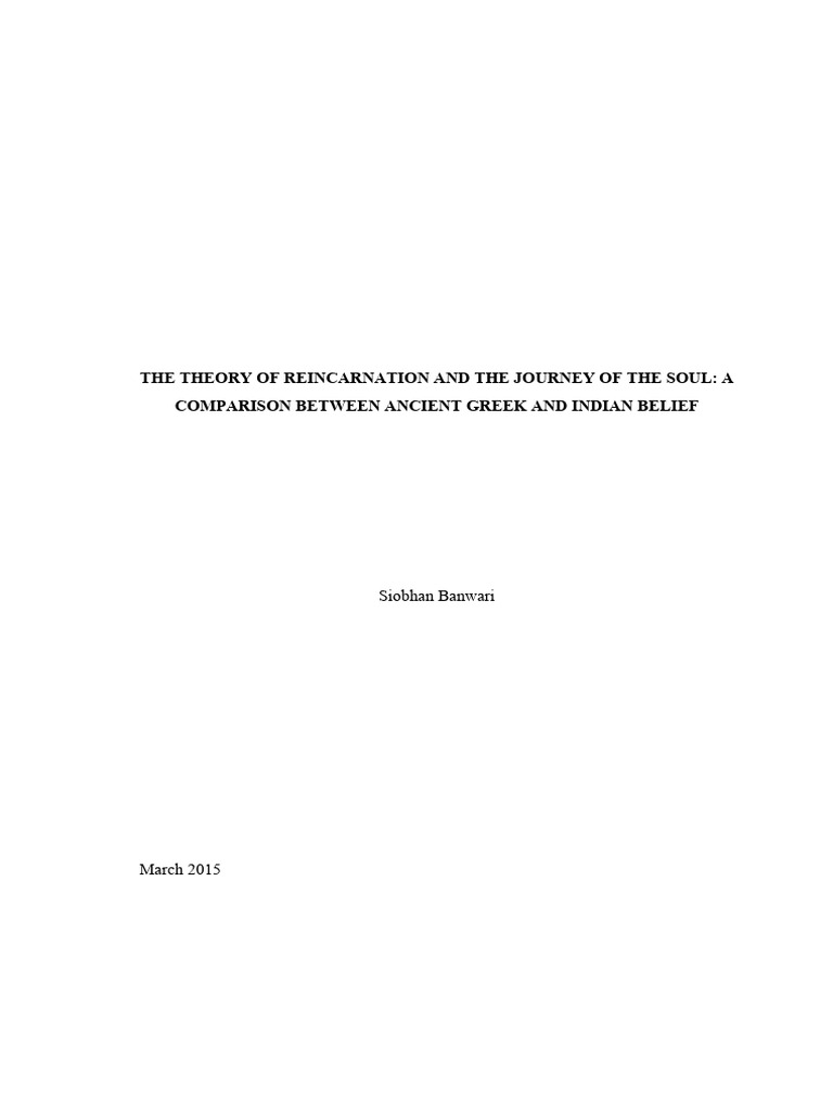 The Theory of Reincarnation and The Journey of The Soul A Comparison ...