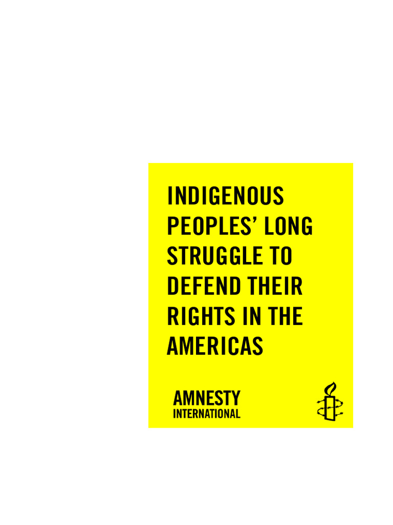 Indigenous Peoples' Long Struggle To Defend Their Rights in The ...