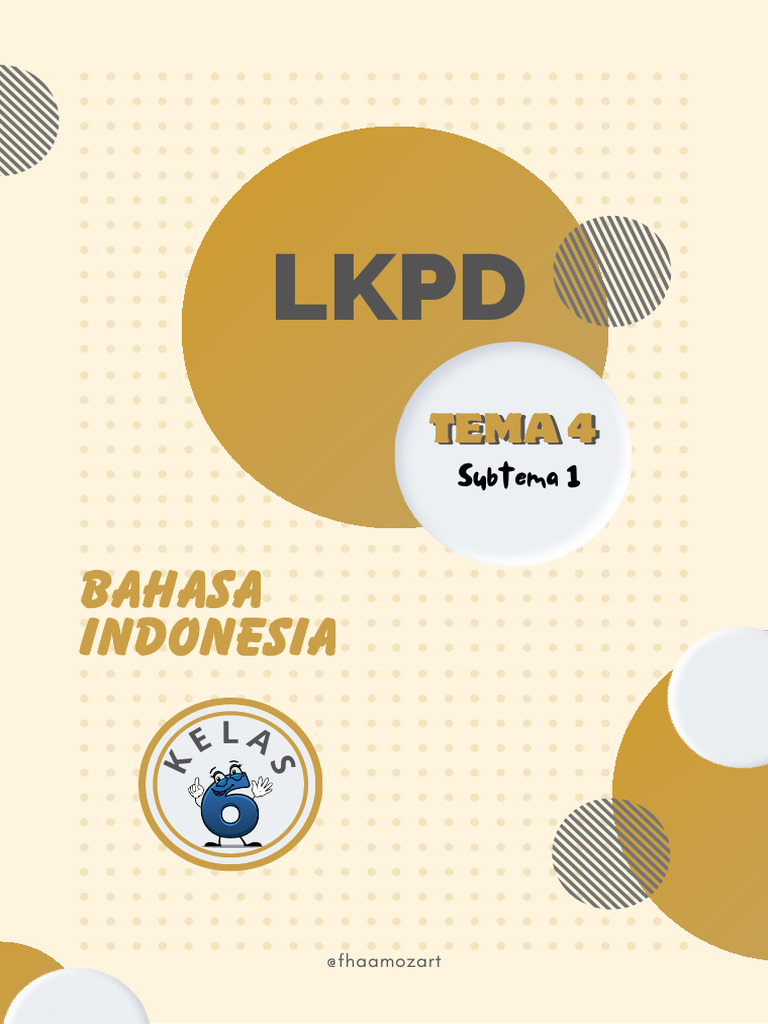 LKPD Bhs. Indo Tema 4 Sub 1 KLS 6 | PDF