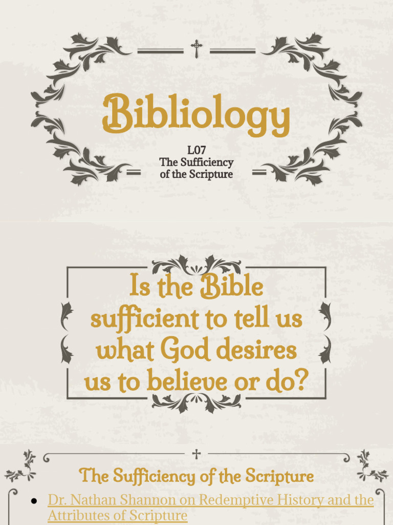 L07 The Sufficiency of The Scripture | PDF