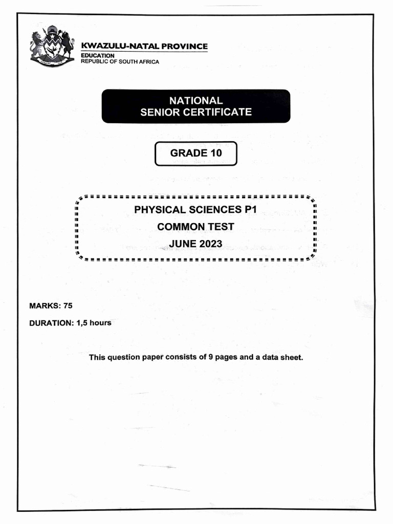 G10 Physical Science P1 June 2023 KZN Common QP Scanned by Farhad Akoo ...