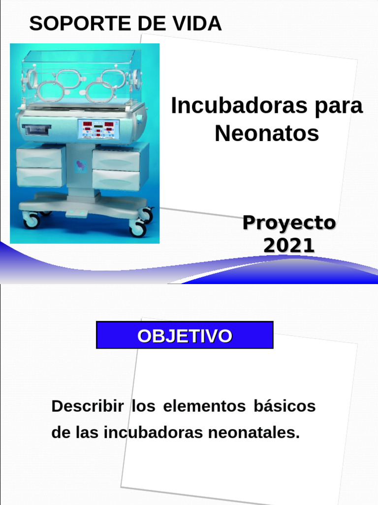 Partes de Incubadoras Neonatales | PDF | Unidad de cuidado intensivo ...