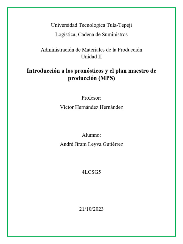 Introducción A Los Pronósticos y El Plan Maestro de Producción (MPS) | PDF