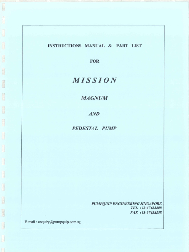 Instruction Manual and Part List For Mission Magnum and Pedestal Pump ...