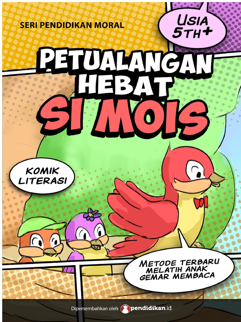 Komik Literasi - Petualangan Hebat Si Mois | PDF