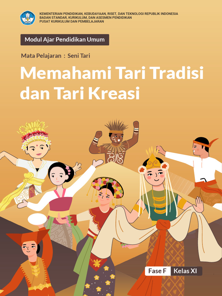 Modul Ajar Seni Tari - Memahami Tari Tradisi Dan Tari Kreasi - Fase F | PDF