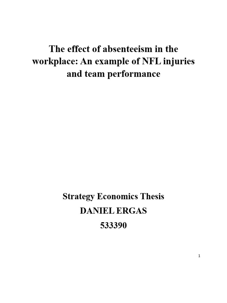 The Effect of Absenteeism in The Workplace Thesis 533390 DanielErgas ...