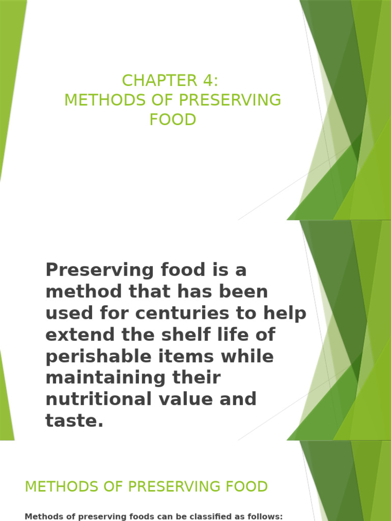 CHAPTER 4. Methods of Preserving Food | PDF