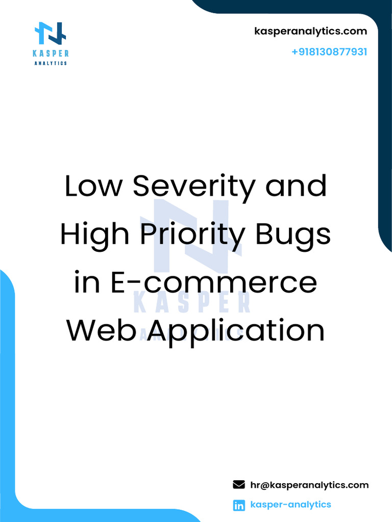 Low Severity and High Priority Bugs | PDF