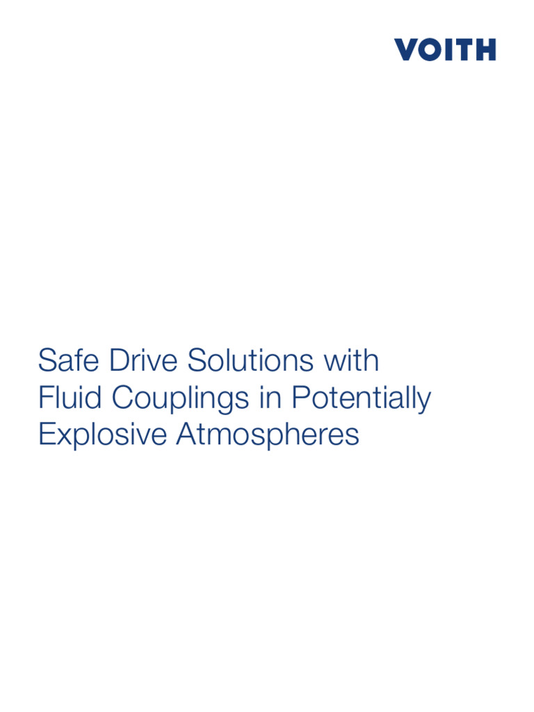VT - Safe Drive Solutions With Fluid Couplings in Potentially Explosive ...