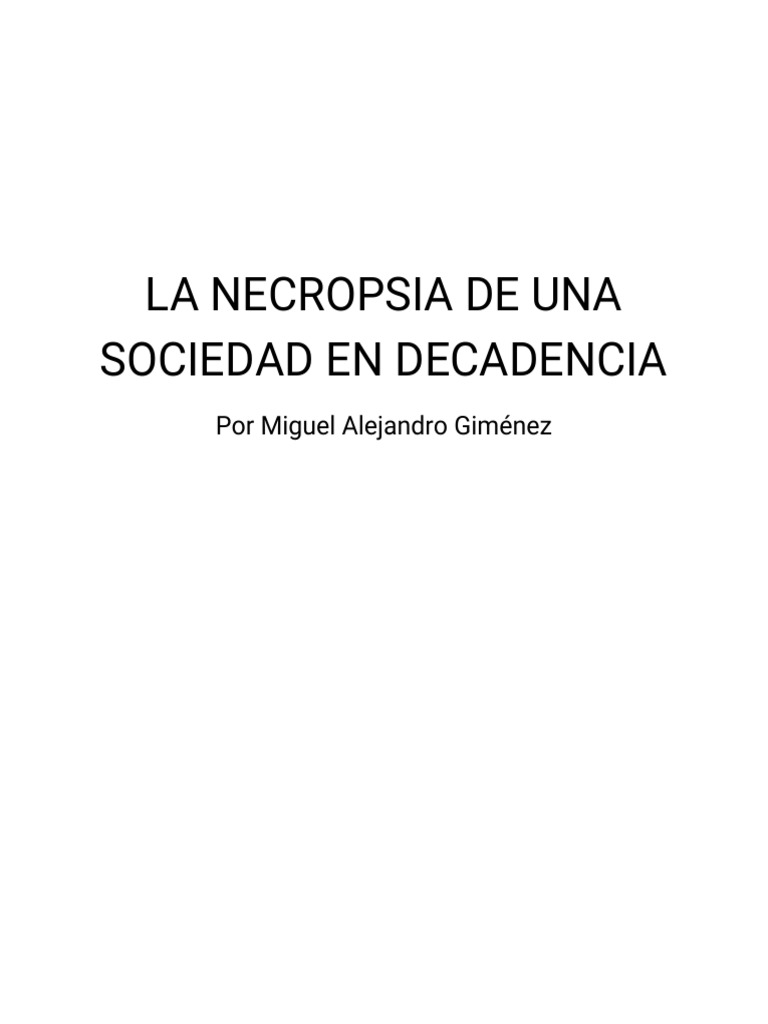 LA NECROPSIA DE UNA SOCIEDAD-WPS Office | PDF
