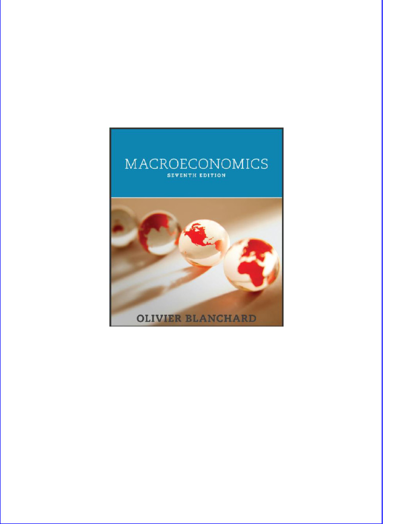 (Test Bank) Macroeconomics 7th Edition by Olivier Blanchard all chapter ... (Test Bank) Macroeconomics 7th Edition by Olivier Blanchard all chapter ...