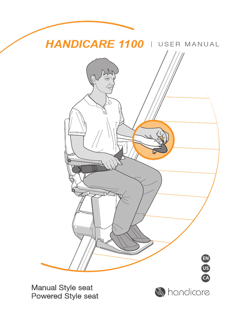 Handicare 1100: Manual Style Seat Powered Style Seat | PDF