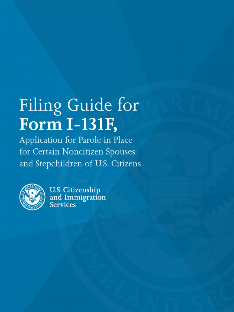 USCIS Filing Guide Form I 131F | PDF