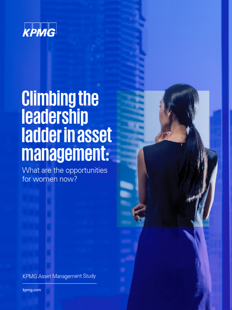 KPMG - Climbing The Leadership Ladder in Asset Management | PDF