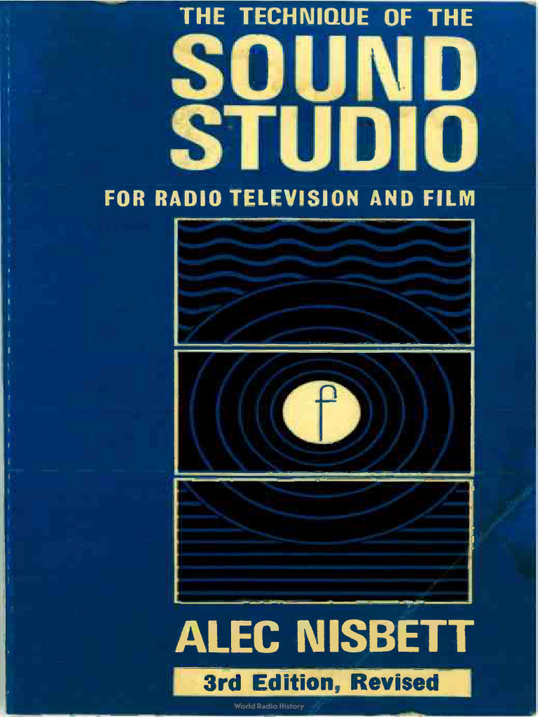 Technique of The Sound Studio 3rd Nesbett 1974 | PDF | Microphone | Waves