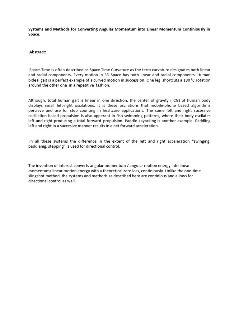 Systems and Methods For Converting Angular Momentum Into Linear Momentum Continiously in Space ...