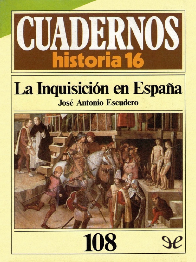 La Inquisicion en Espana - Jose Antonio Escudero | PDF | Inquisición ...
