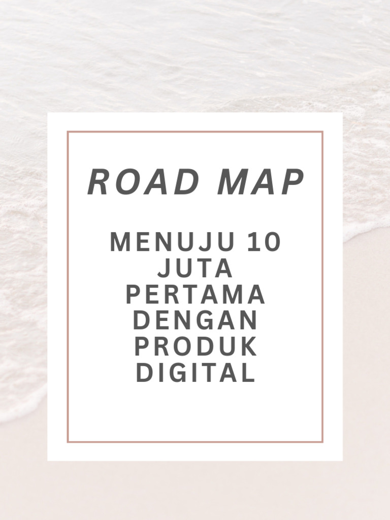 Road Map 10 Juta Pertama Mu. | PDF