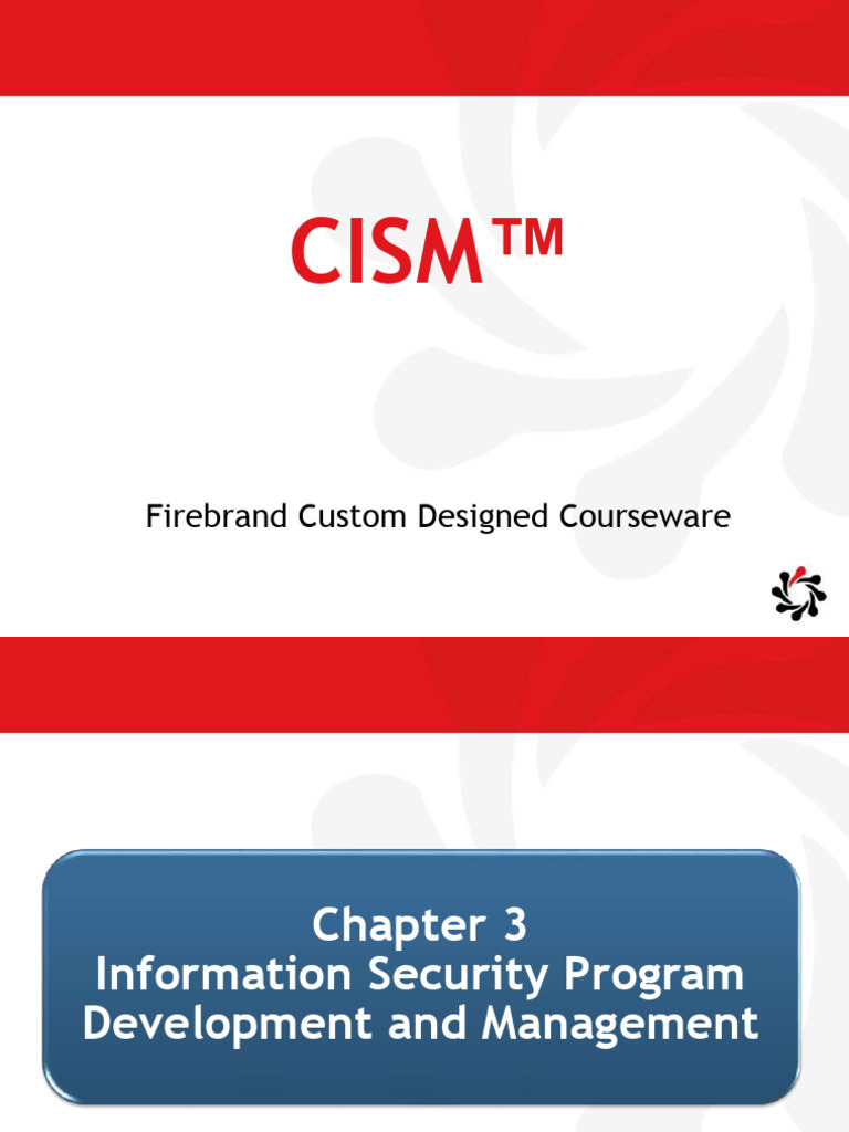 Cism Domain 3 Information Security Program Development | PDF