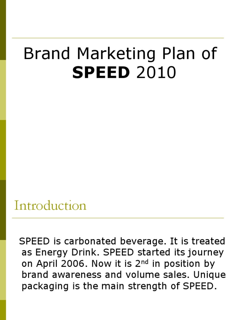 Brand Marketing Plan Of: SPEED 2010 | PDF | Brand | Target Audience