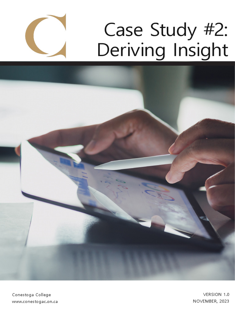 Conestoga - Case Study 2 - Deriving Insight | PDF