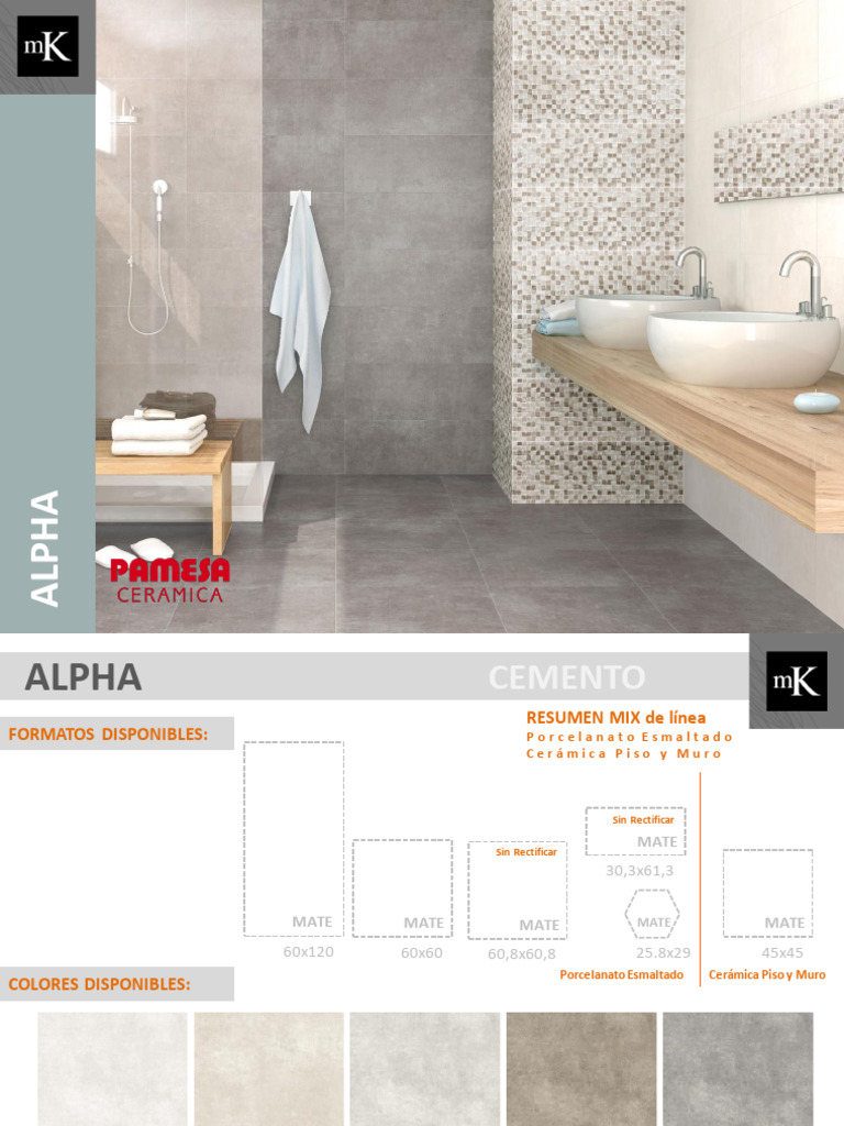 PAMESA - ALPHA - PORCELANATO Y CERAMICA - TIPO CEMENTO E HIDRAULICO | PDF