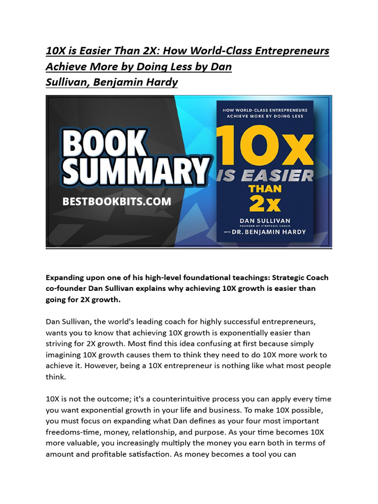 10X Is Easier Than 2X by Dan Sullivan, Benjamin Hardy | PDF