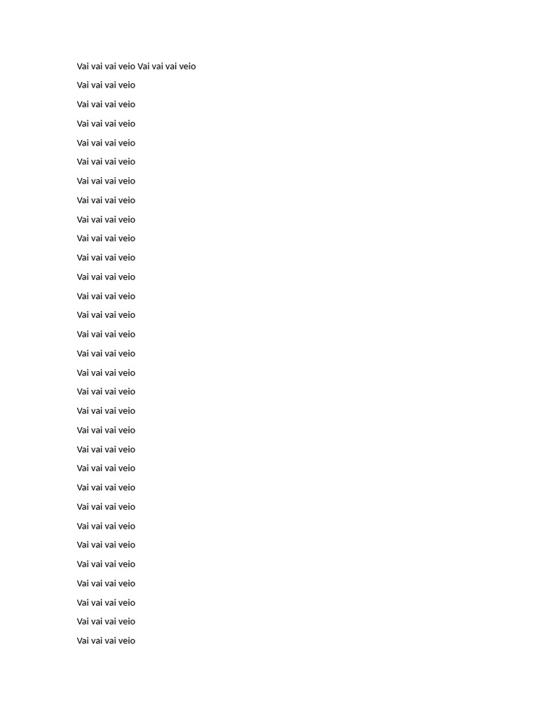 Vai vai vai veio Vai vai vai veio | PDF
