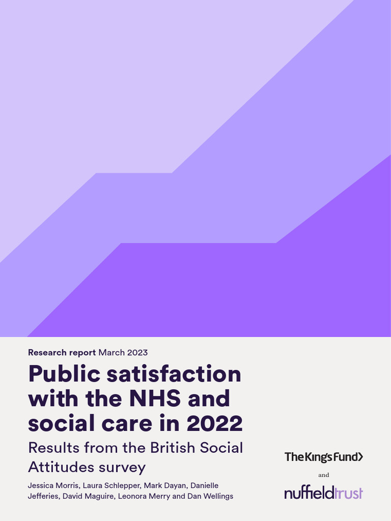Public Satisfaction With The NHS and Social Care in 2022 - FINAL For ...