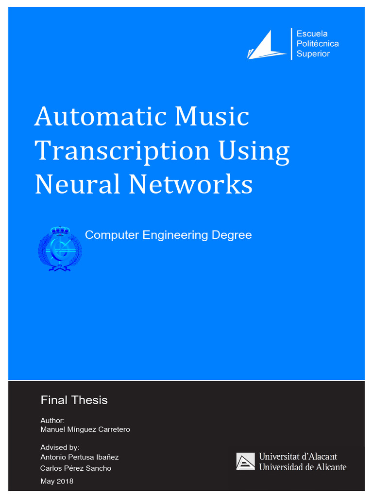 Automatic Music Transcription Using Neural Networks MINGUEZ CARRETERO ...