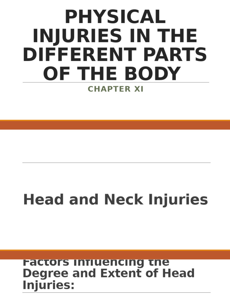 Group 1 - Chapter XI - Physical Injuries in The Different Parts of The ...