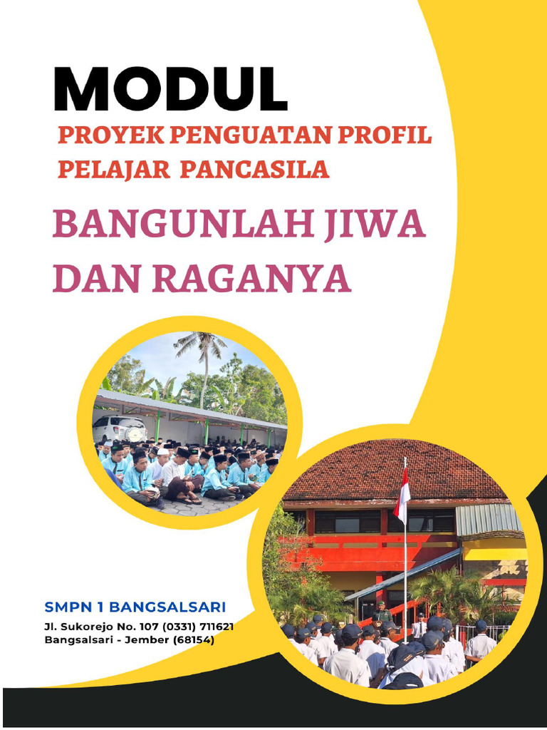MODUL P5 Kel 2 Bangunlah Jiwa Dan Raganya | PDF