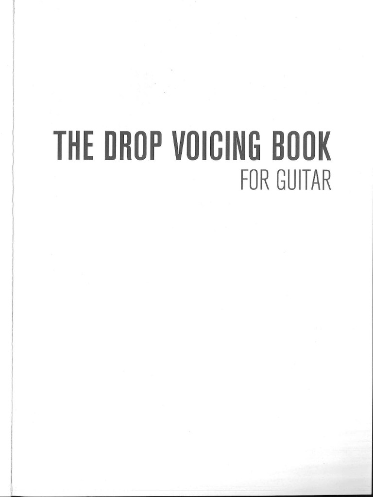 The Drop Voicing Book For Guitar | PDF