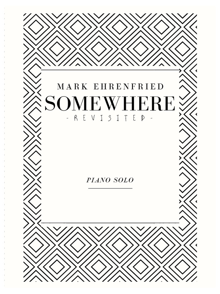 Mark Ehrenfried Somewhere Revisited | PDF