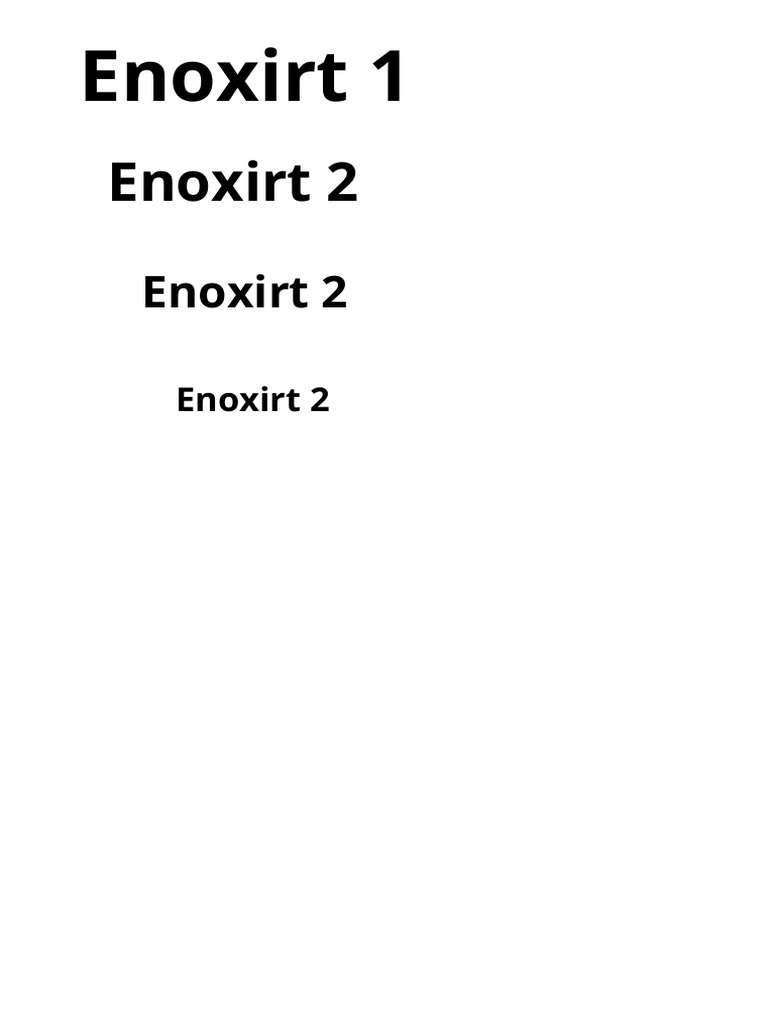 Enoxirt 1 - 20240822 - 234857 - ٠٠٠٠ | PDF