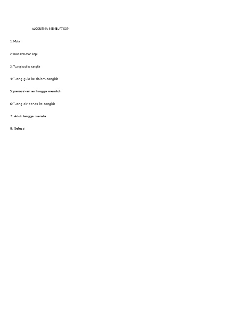Algoritma Membuat Kopi Yabes (1m2) | PDF Algoritma Membuat Kopi Yabes (1m2) | PDF
