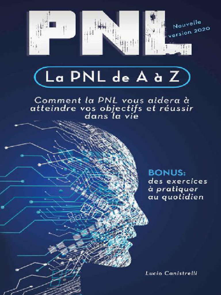 La PNL de A A Z Comment La PNL Lucio Canistrelli | PDF