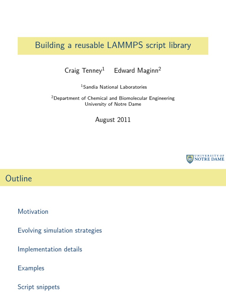 Building A Reusable LAMMPS Script Library: Craig Tenney Edward Maginn ...