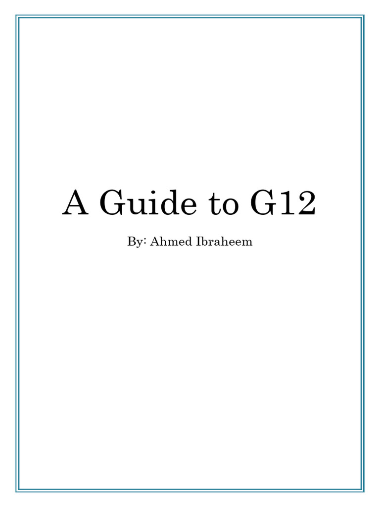 A Guide To G12 | PDF