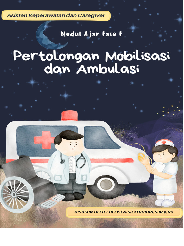 Modul Ajar Pertolongan Mobilisasi & Ambulasi | PDF