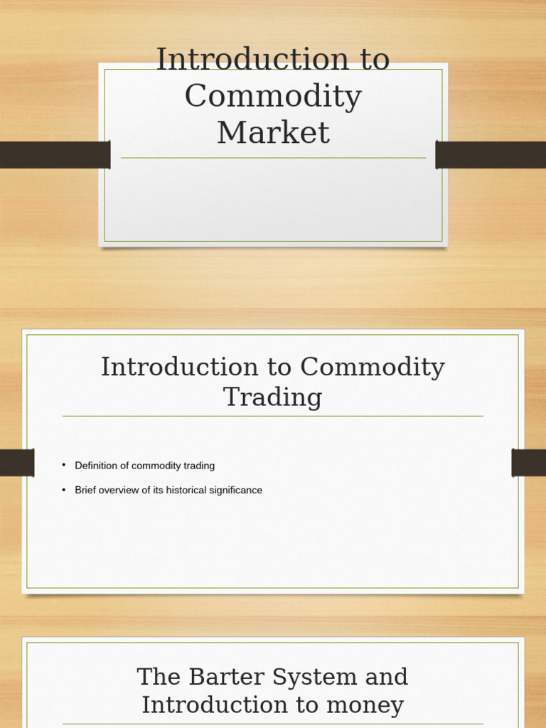 Introduction To Commodity Market | PDF