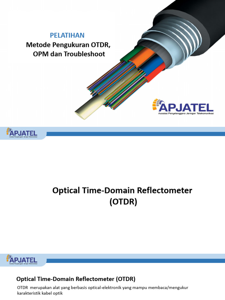 Metode Pengukuran OTDR, OPM Dan Traoubleshoot | PDF