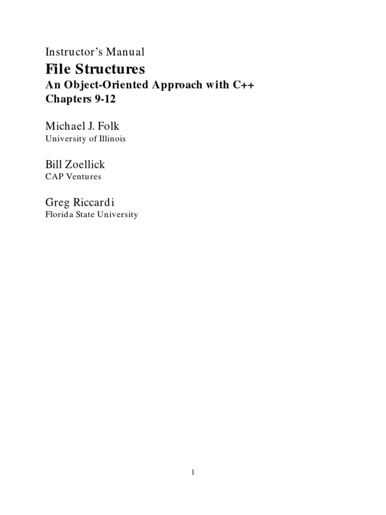 File Structures An Object Oriented Approach With C Chapters 9 12