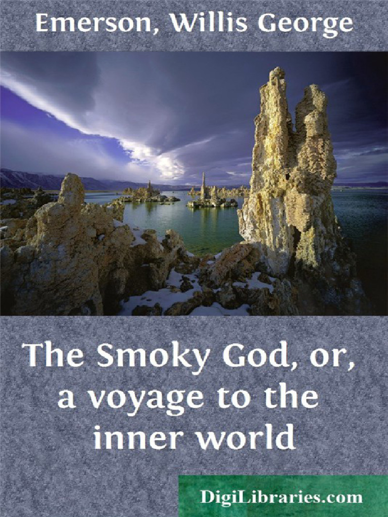 The Smoky God or A Voyage To The Inner World | PDF