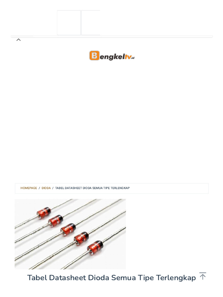Tabel Datasheet Dioda Semua Tipe Terlengkap - Bengkeltv - Id | PDF