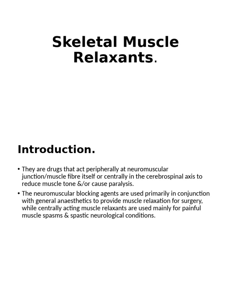 Skeletal Muscle Relaxants | PDF