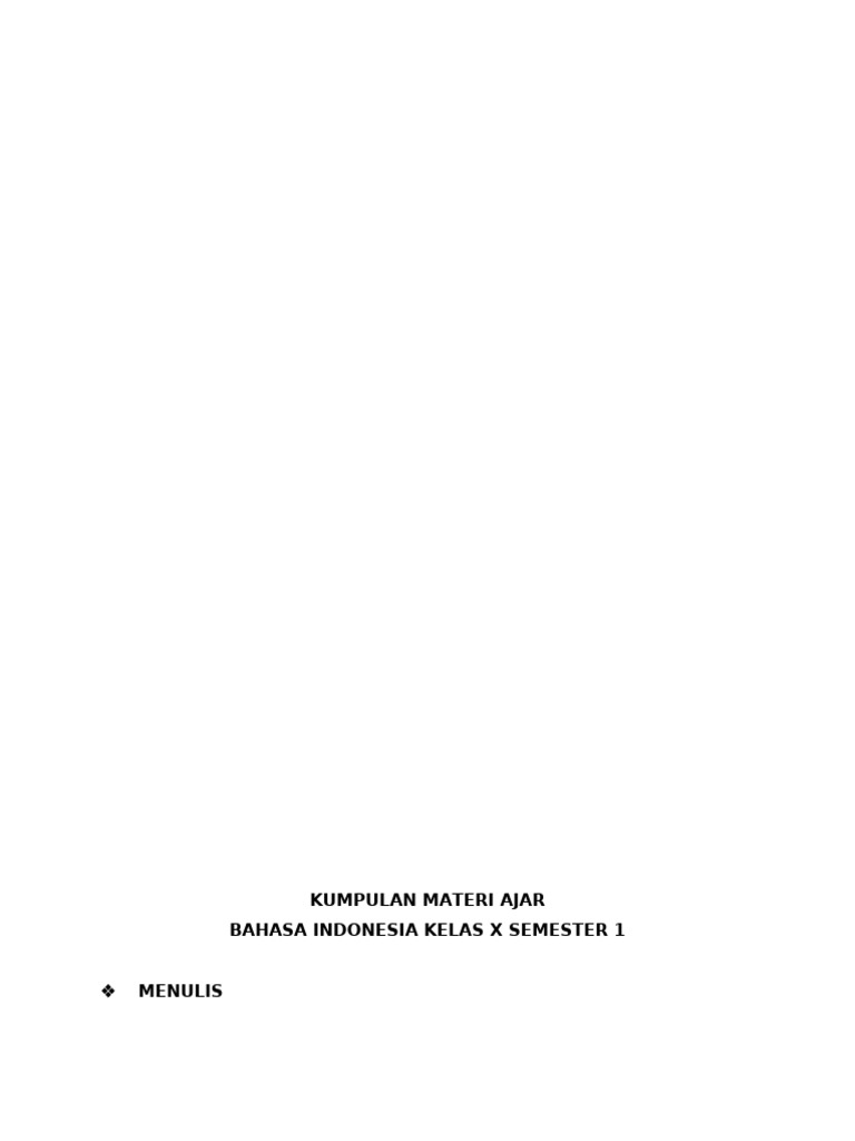 Kumpulan Materi Ajar Bahasa Indonesia Kelas X Semester 1 | PDF
