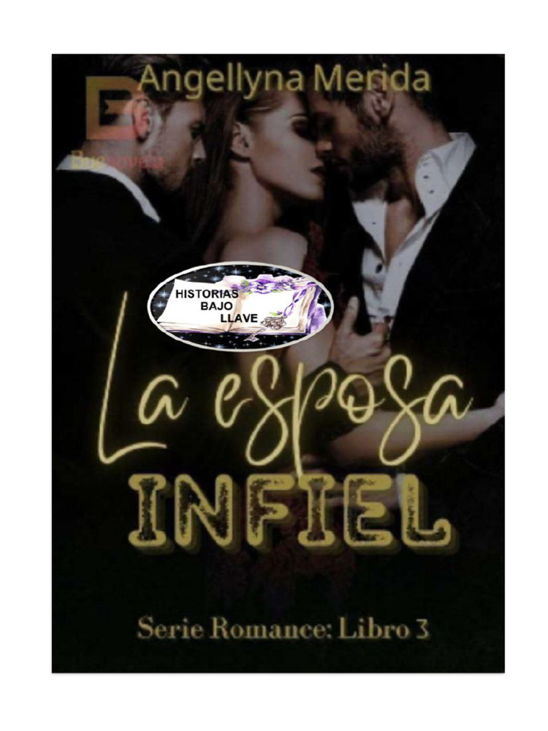 3.la Esposa Infiel? Angellyna Merida - Completo | PDF